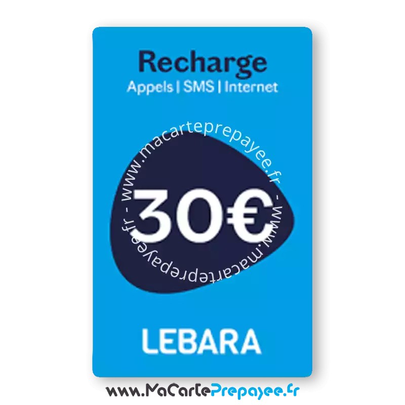Recharge LEBARA en ligne | 30€ CLASSIQUE